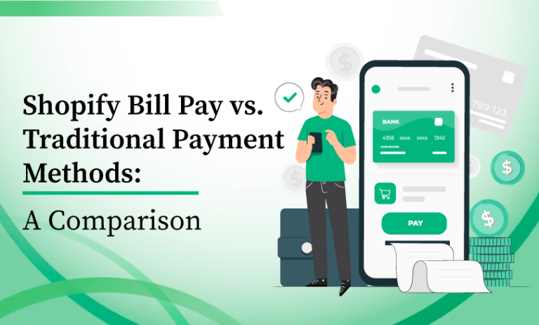 Shopify Payments vs. Traditional Payment Methods: A Comparison